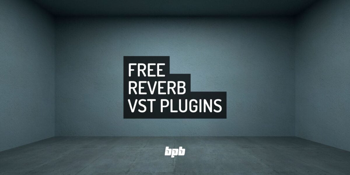 Free Reverb VST Plugins - Bedroom Producers Blog