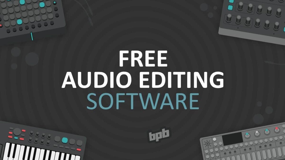 Free Audio Editing Software - Bedroom Producers Blog