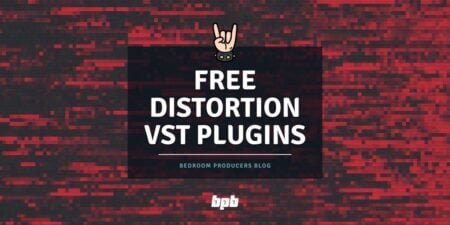 Best FREE Distortion VST Plugins (2023) - Bedroom Producers Blog