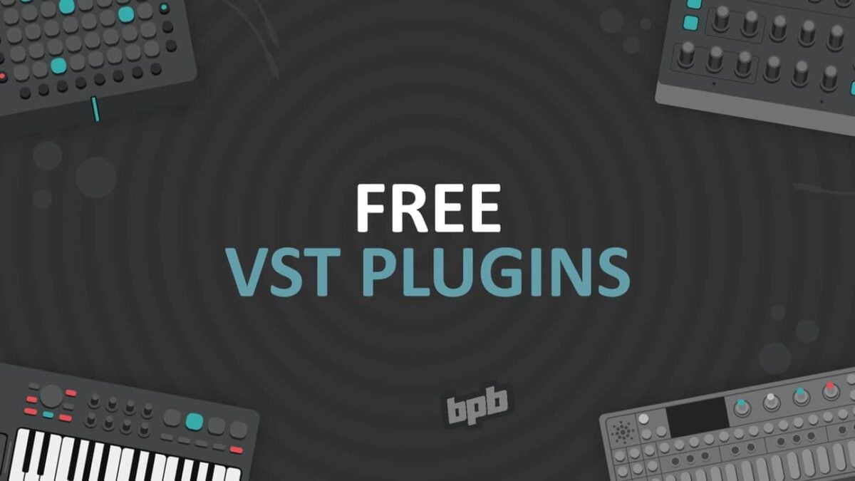 Free VST Plugins (2025 Update) - Bedroom Producers Blog