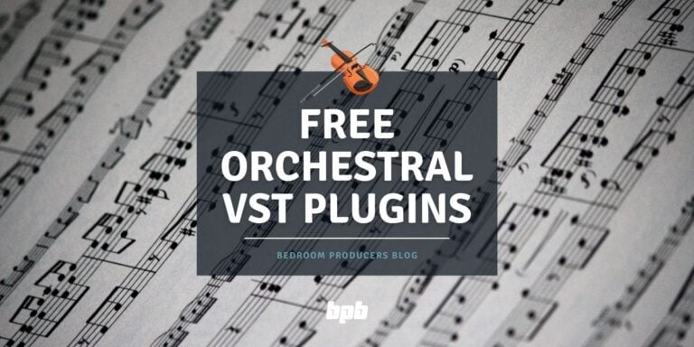 FREE Orchestral VST Plugins 2024 - Bedroom Producers Blog