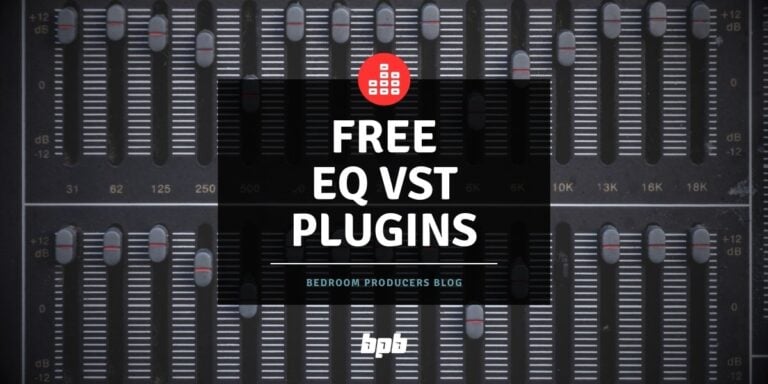 18 Best Free EQ VST Plugins in 2024 - Bedroom Producers Blog