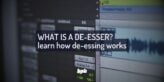 What Is a De-Esser and How to Use It On Your Vocal - Bedroom Producers Blog