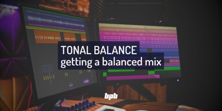 What is Tonal Balance in Mixing and Mastering? - Bedroom Producers Blog
