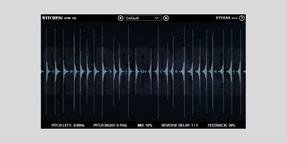 Witch Pig releases Starscraper, a FREE pitch-shifting reverse delay ...