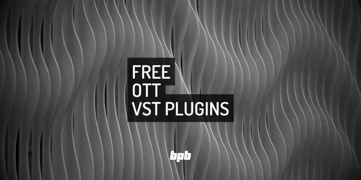 Best Free OTT Plugins (2026) - Bedroom Producers Blog