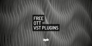 Best Free OTT Plugins (2026) - Bedroom Producers Blog